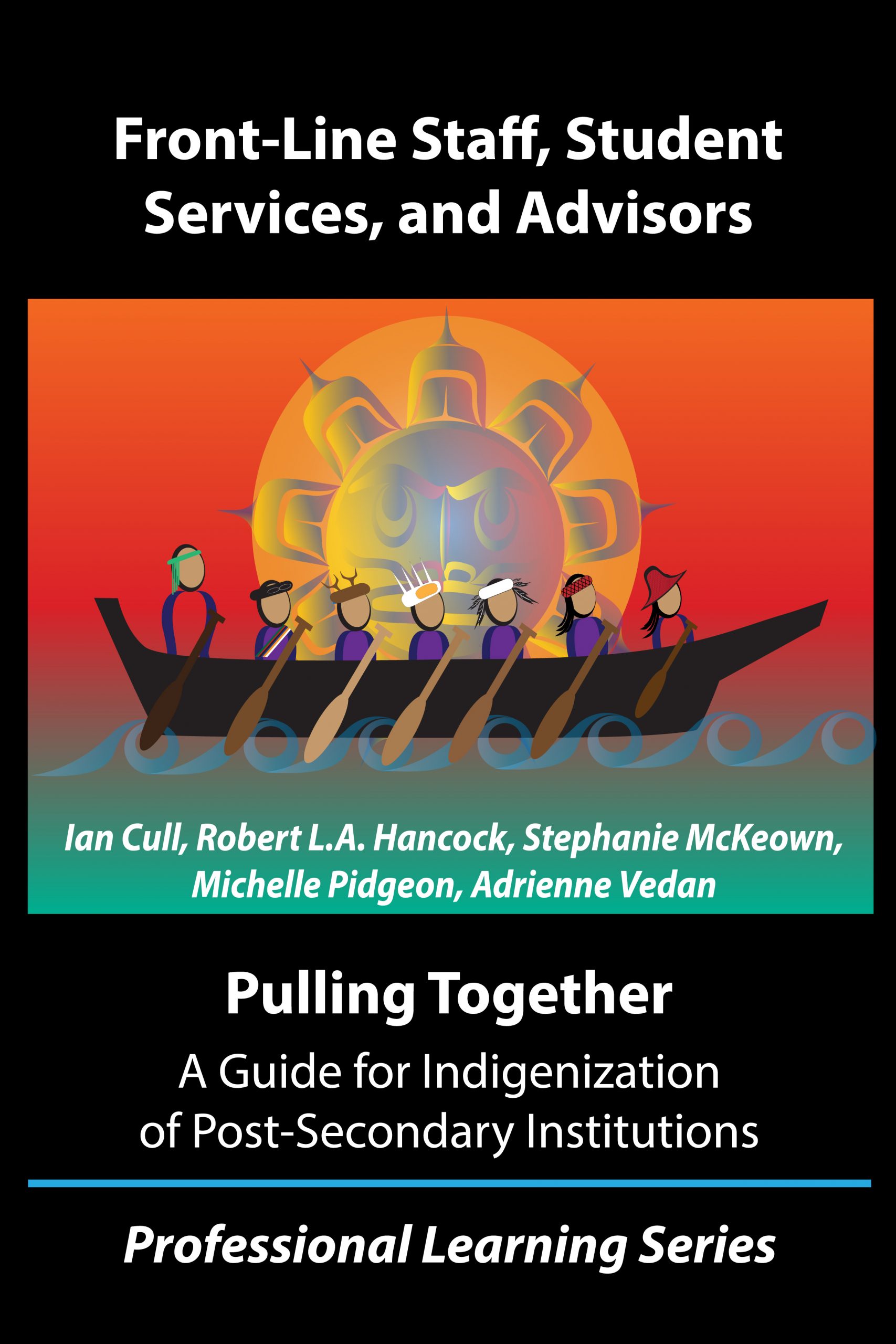Section 3: Understanding Indigenous Worldview Values to Better Support ...